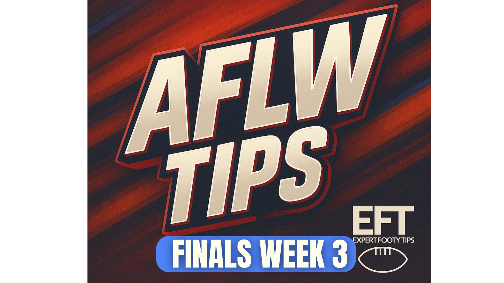 AFLW Finals Week 3 Tips 2025 | SGM Bets & Predictions!